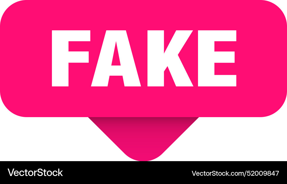 Fake sticker sign on transparent background Vector Image
