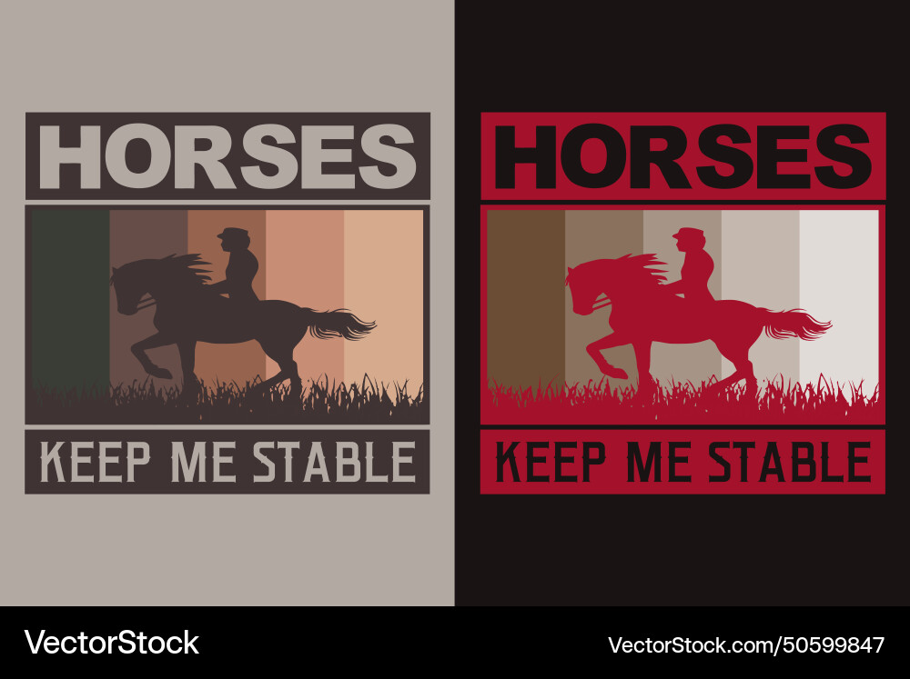 Horses keep me stable Royalty Free Vector Image