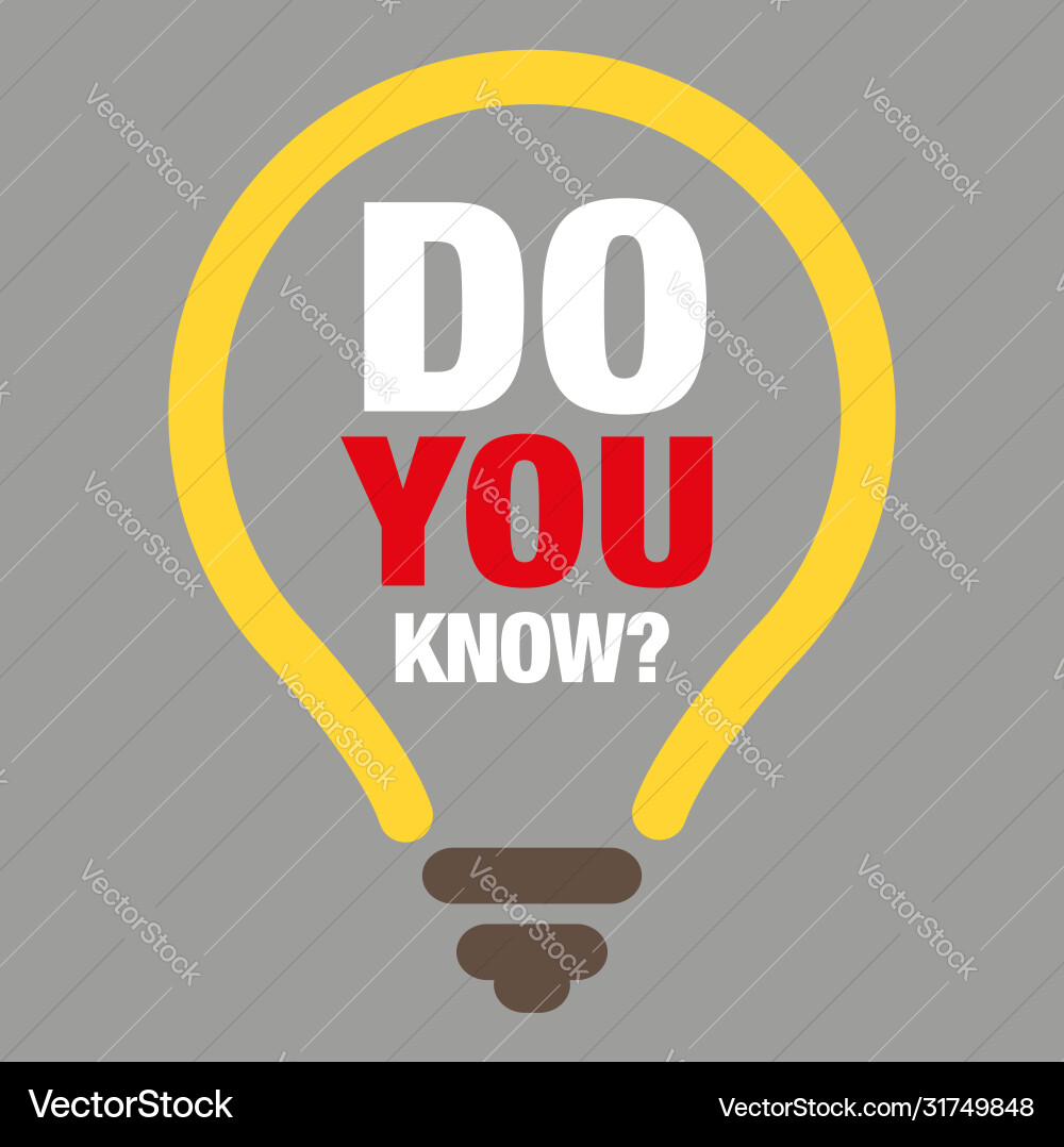 Do you know Royalty Free Vector Image - VectorStock
