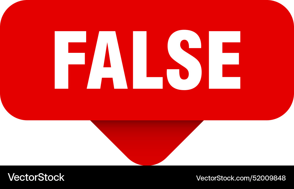 False sticker sign on transparent background Vector Image
