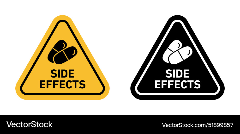 Side effects warning sign alert to possible Vector Image