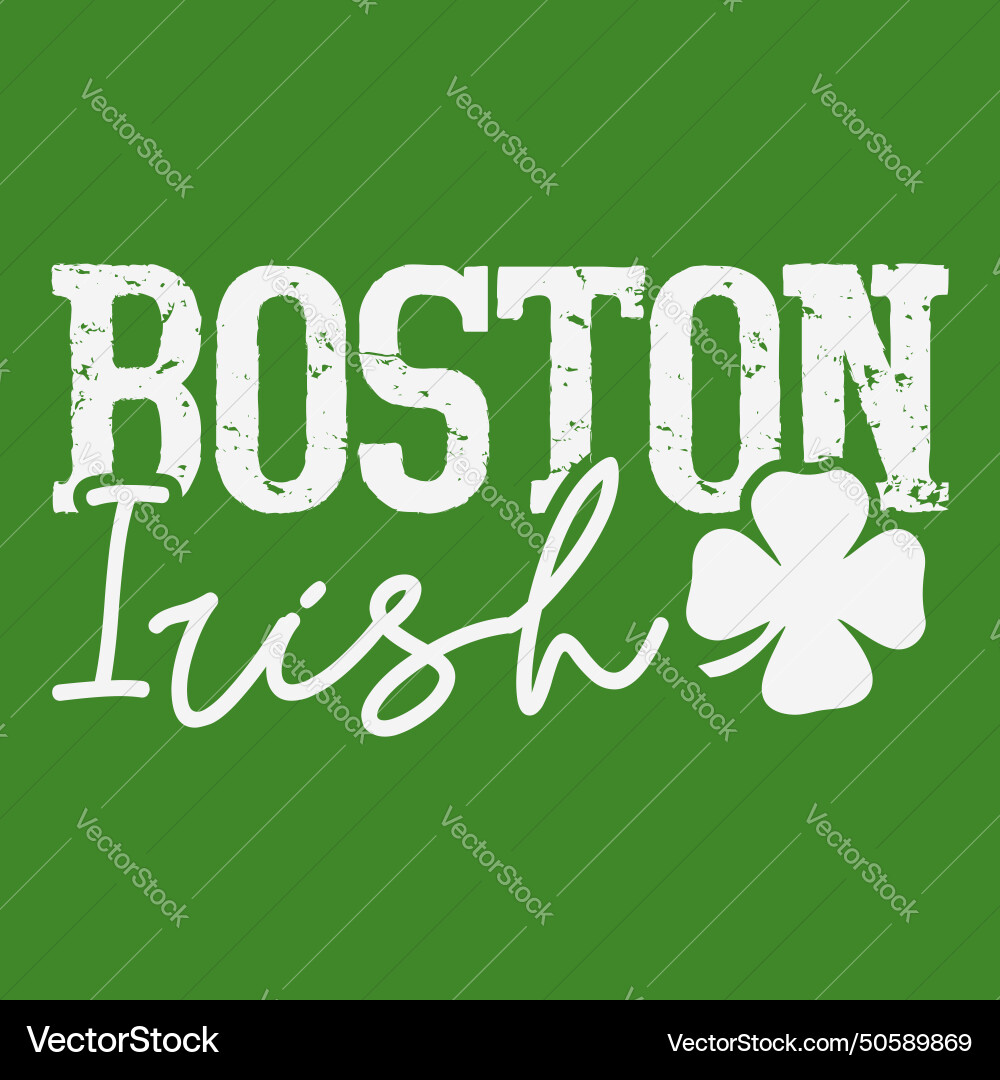 Irish boston tshirt st patricks day parade 617 bos