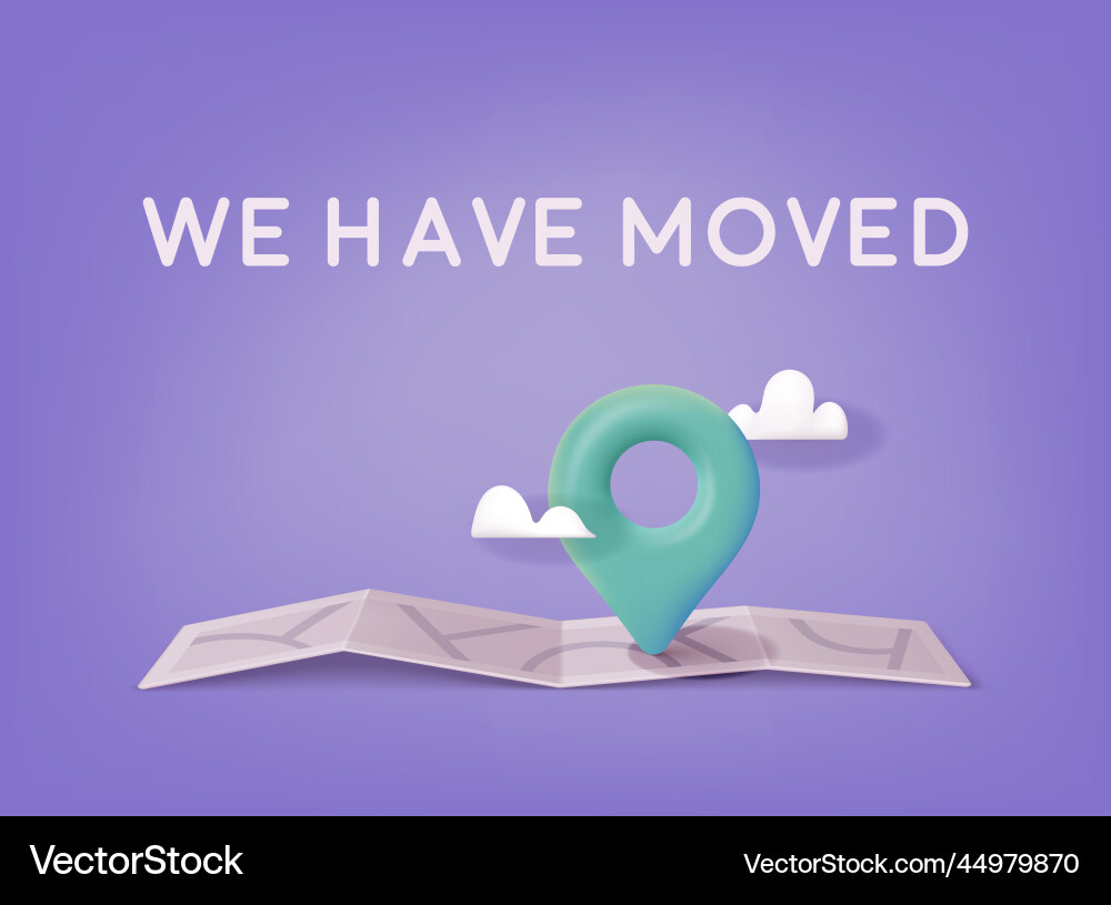 We have moved concept people announce change Vector Image