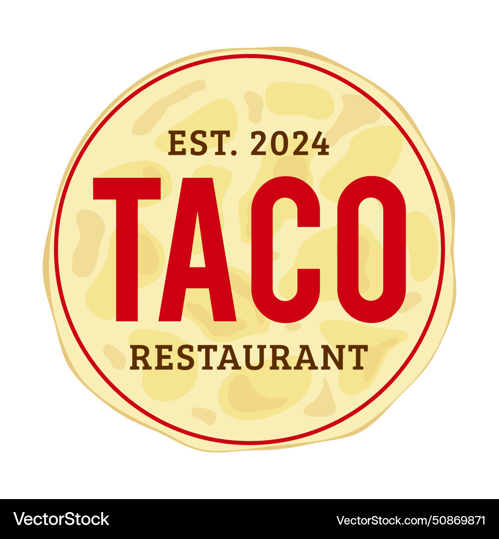 Taco or tortilla restaurant logo Royalty Free Vector Image