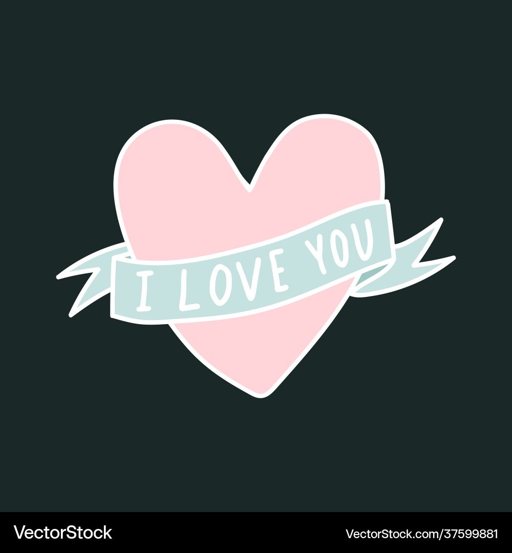 I love you heart Royalty Free Vector Image - VectorStock