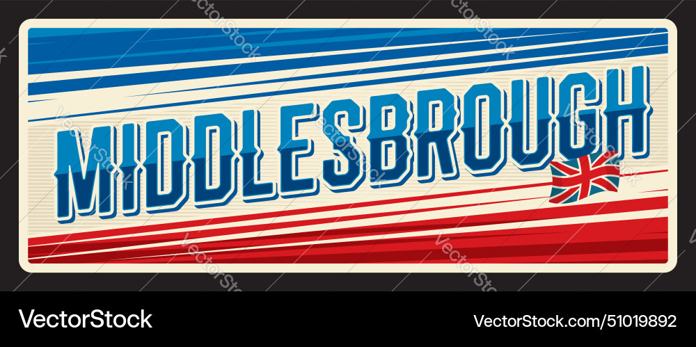 Middlesbrough town uk retro travel sticker Vector Image
