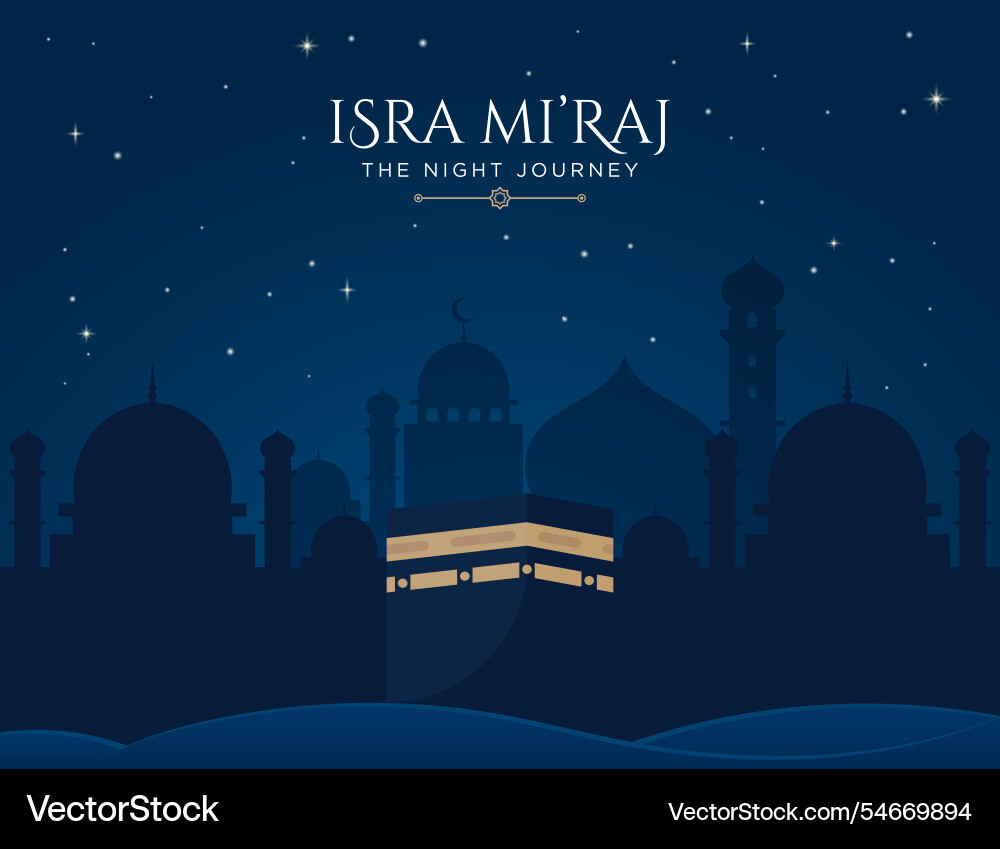 Isra miraj Royalty Free Vector Image - VectorStock