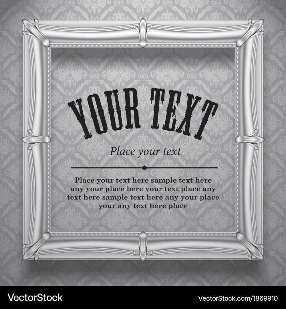 Silver frame Royalty Free Vector Image - VectorStock