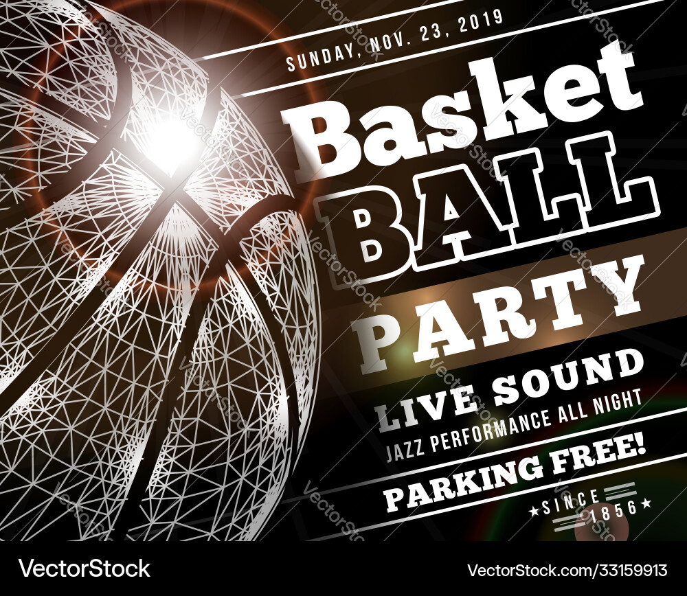 Basketball party with a ball Royalty Free Vector Image