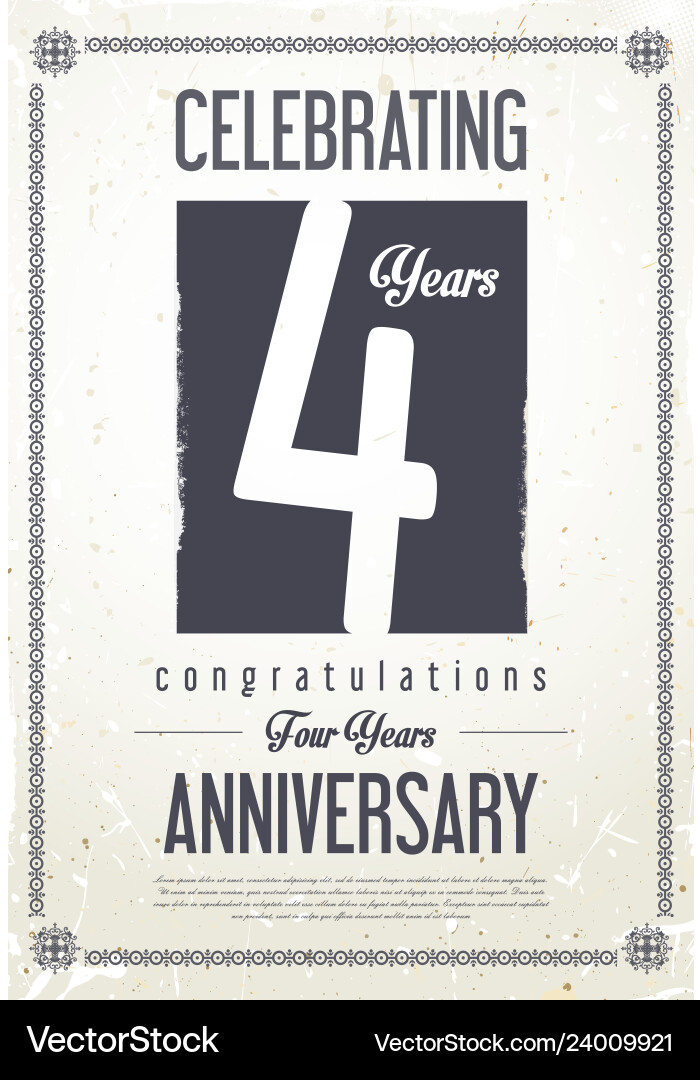 Anniversary retro vintage background 4 years Vector Image