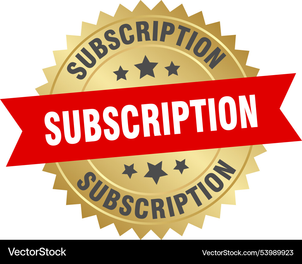 Subscription round red and gold Royalty Free Vector Image