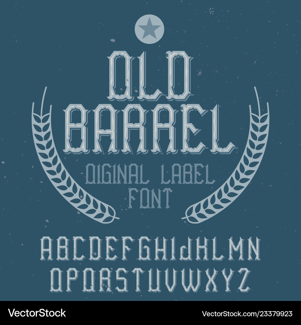 Vintage label font named old barrel Royalty Free Vector