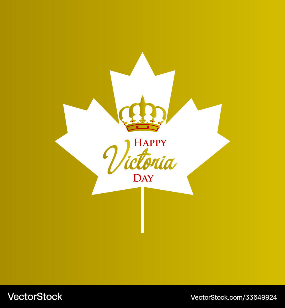 Happy victoria day template design Royalty Free Vector Image