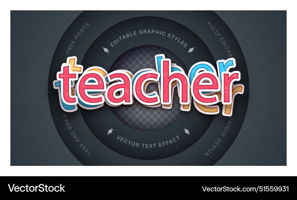 Teacher sticker - editable text effect font style Vector Image