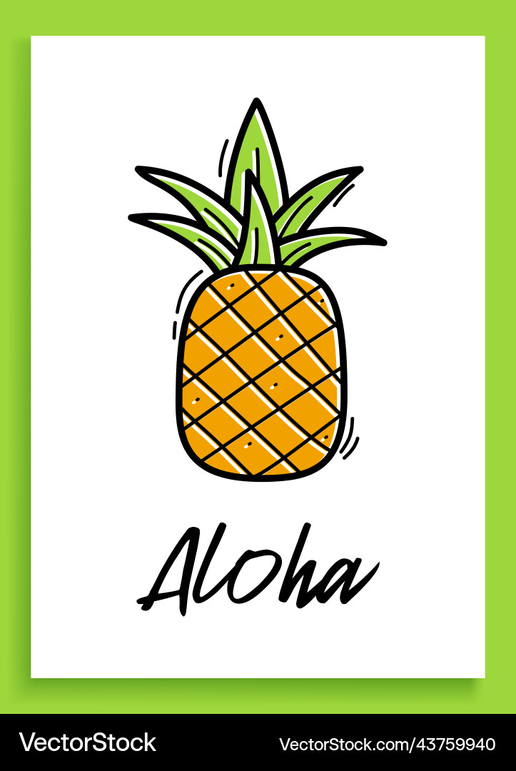 Aloha Ananas Inspiration Zitat modern Lizenzfreier Vektor