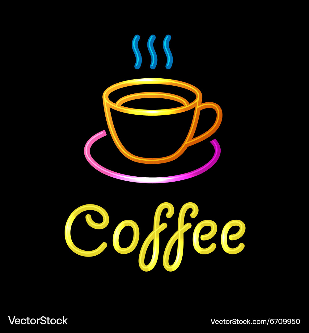 Neon Coffee Cup Sign Royalty Free Vector Image