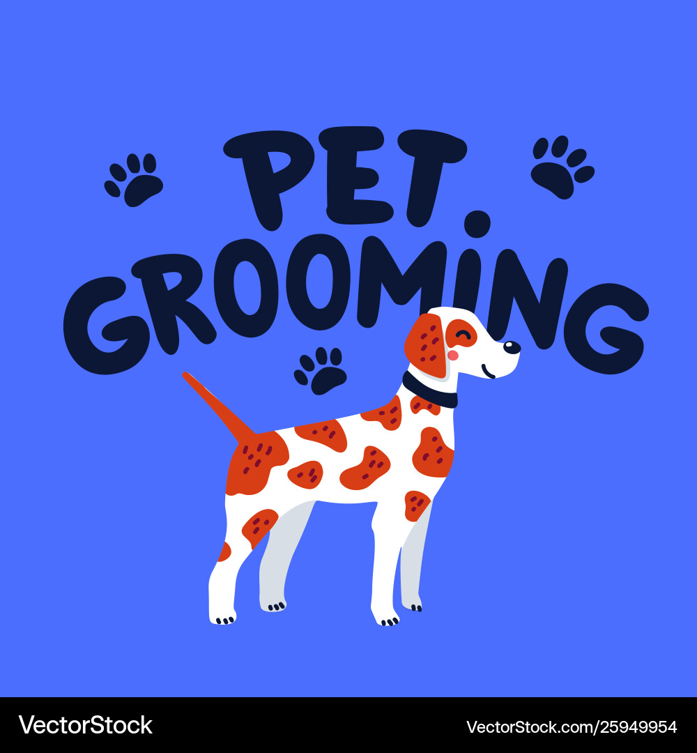 Pet grooming concept lettering Royalty Free Vector Image