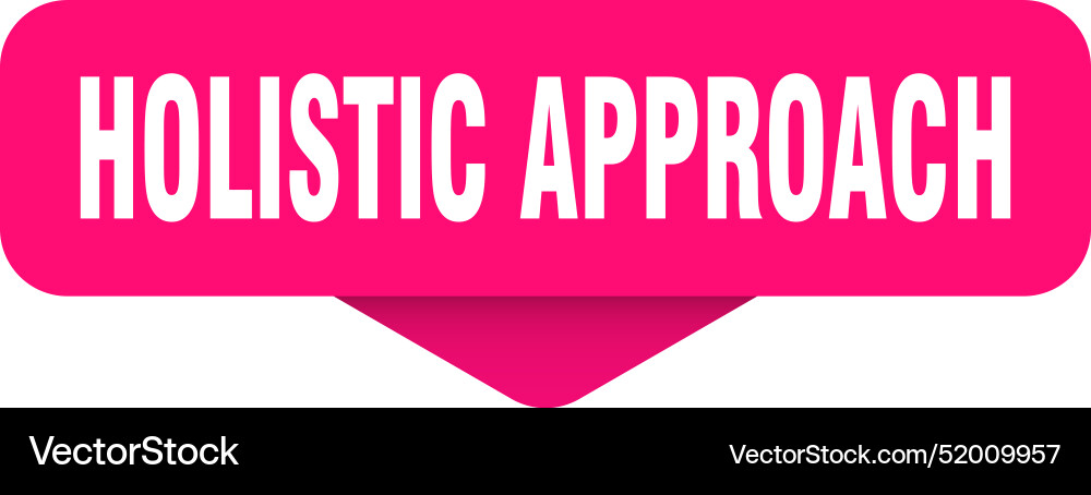 Holistic approach sticker sign Royalty Free Vector Image