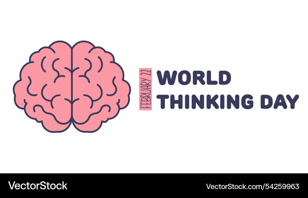 World thinking day design template february 22 Vector Image