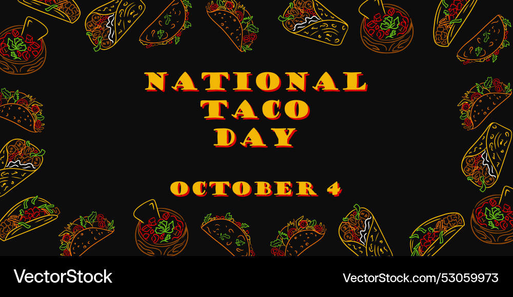 Horizontal banner for national taco day – Royalty-Free Vector | VectorStock