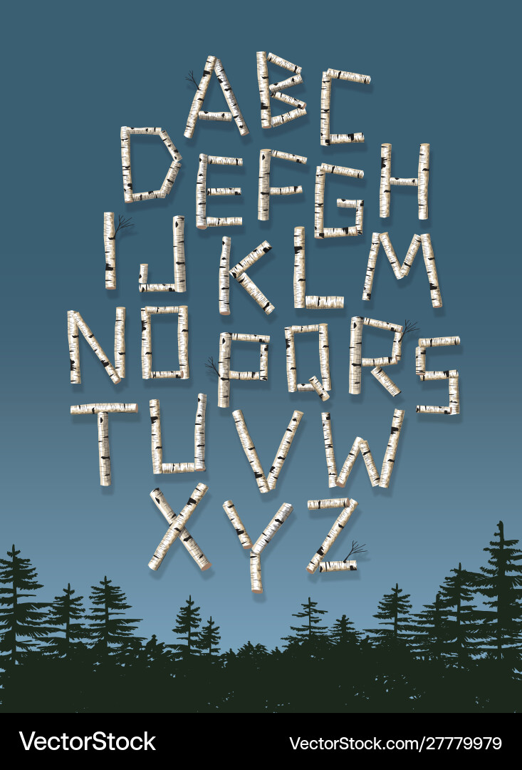 Alphabet poster made birch tree log letters Vector Image