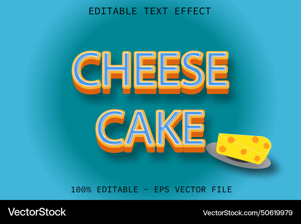 Cheese cake editable text effect cartoon style Vector Image