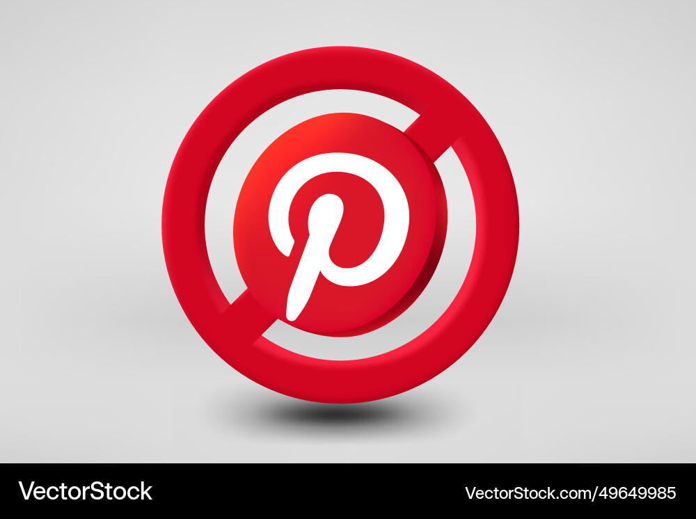 Pinterest social platform ban concept 3d Vector Image
