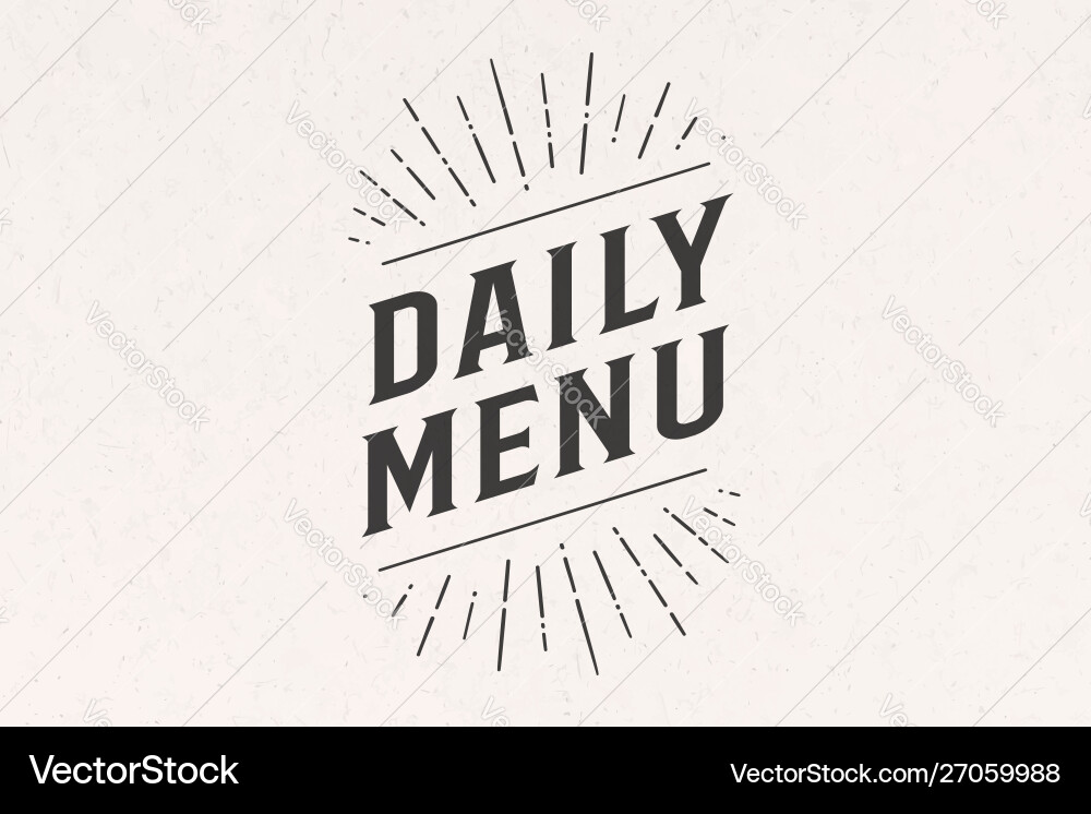 Daily menu lettering wall decor poster sign Vector Image