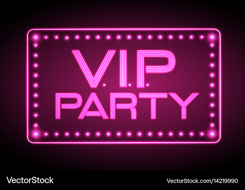 Neon sign vip party disco poster Royalty Free Vector Image