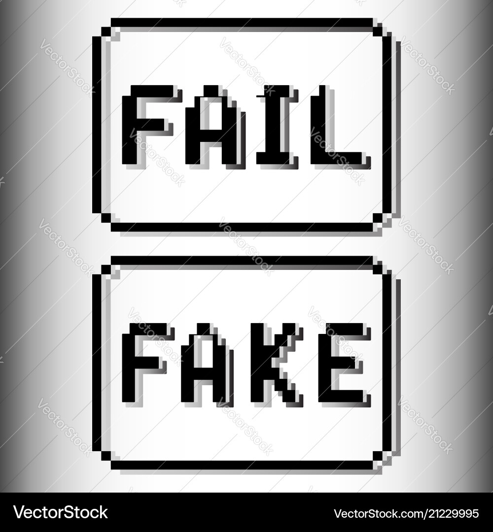 Fail and fake pixel stamp old video game design Vector Image