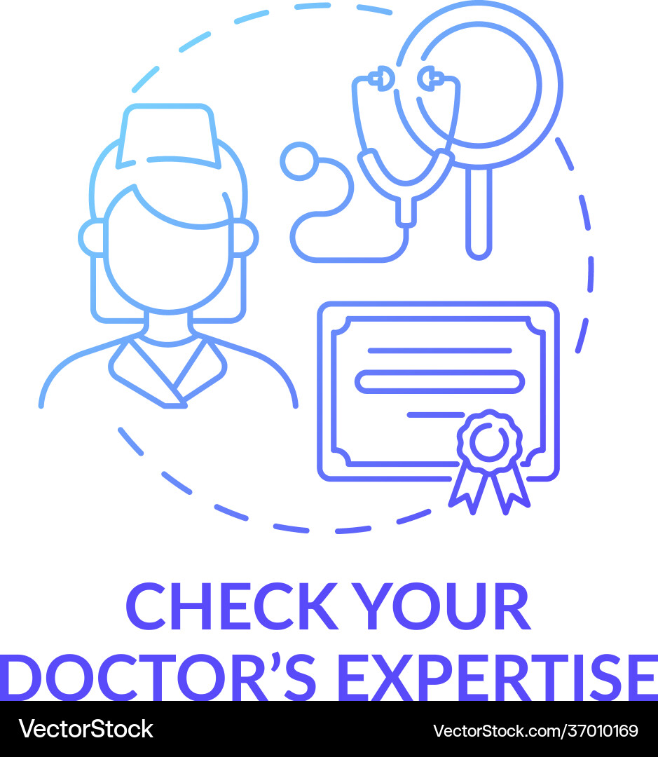 Check your doctor expertise blue gradient concept Vector Image