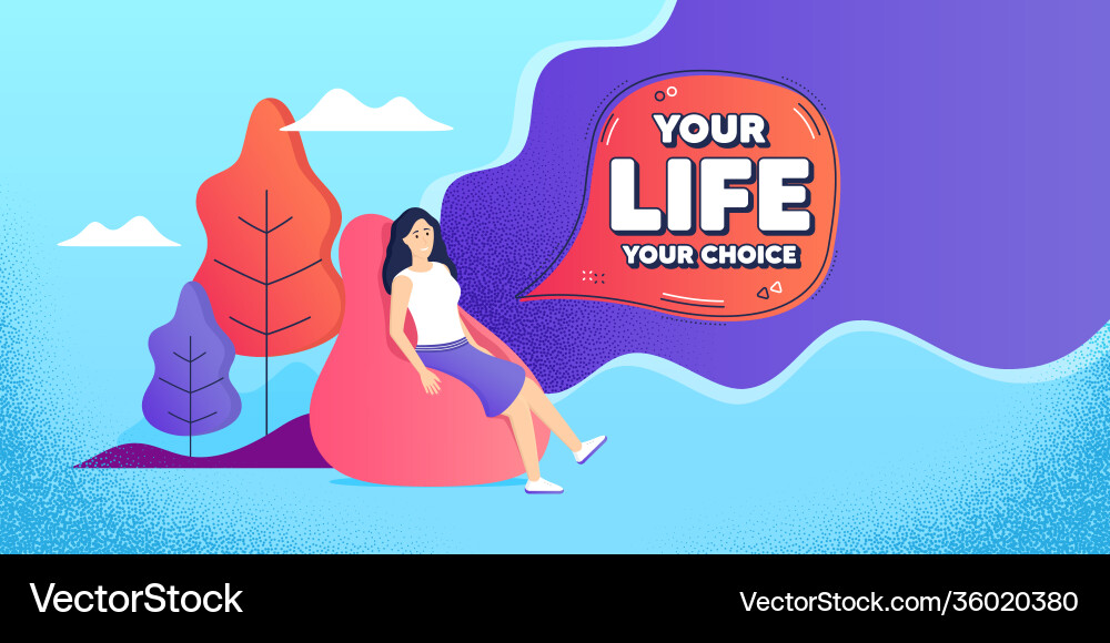 Your life choice motivation quote Royalty Free Vector Image