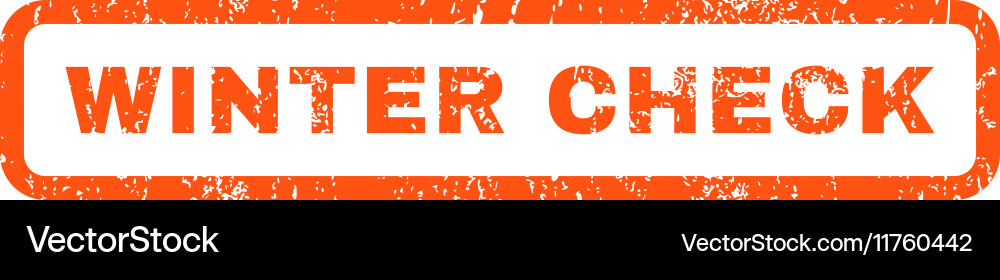 Winter check rubber stamp Royalty Free Vector Image