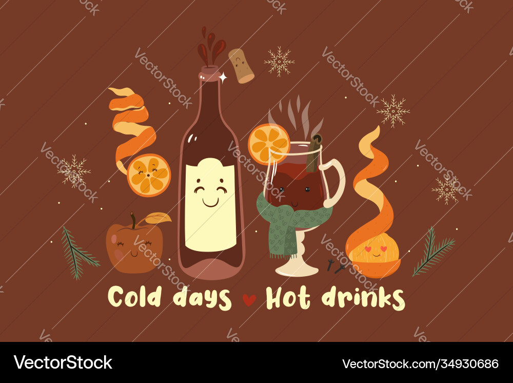 Cold days hot drinks postcard with mulled wine Vector Image