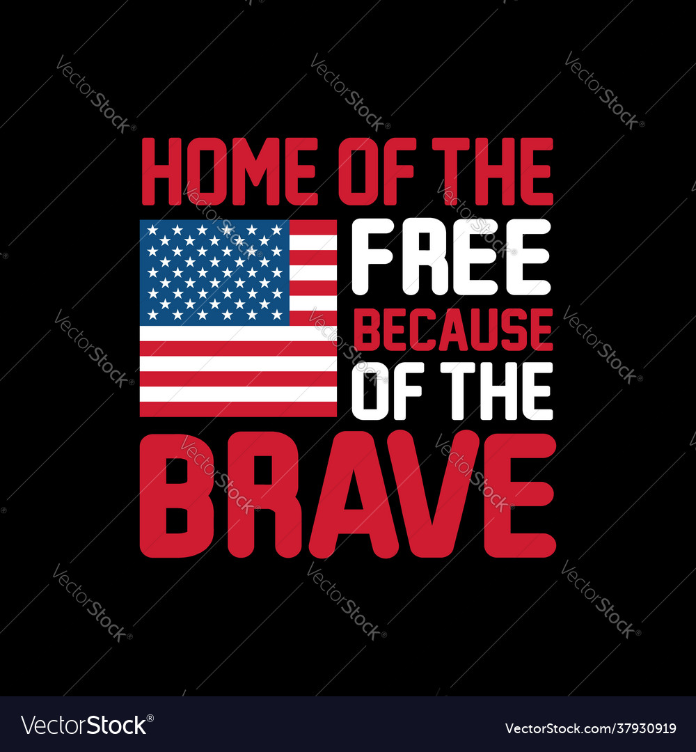 Home free because brave Royalty Free Vector Image Home free because brave Royalty Free Vector Image