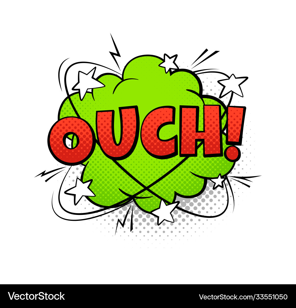 Comics balloon ouch text cartoon speech bubble Vector Image