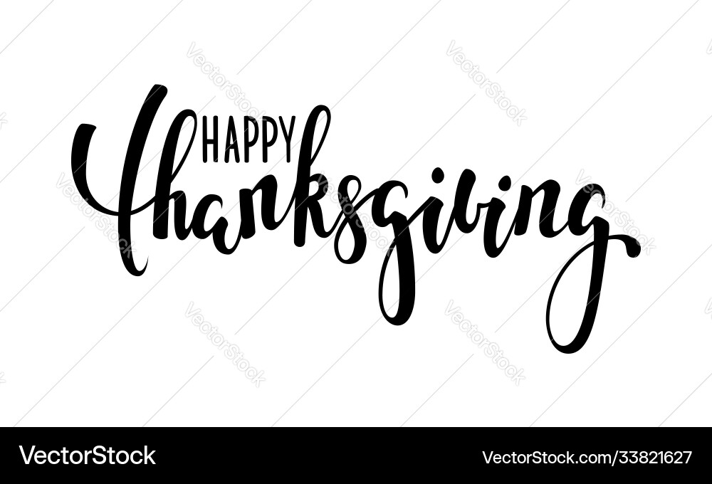 Happy thanksgiving hand drawn calligraphy Vector Image