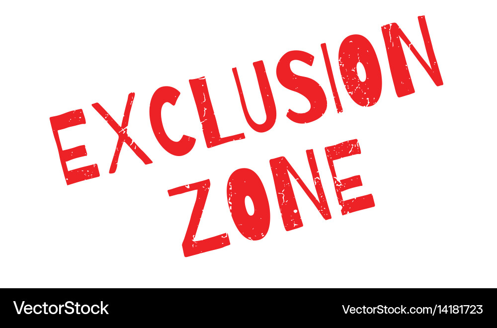 Exclusion zone rubber stamp Royalty Free Vector Image - VectorStock