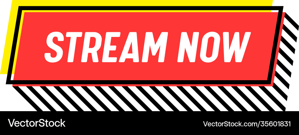 Stream now live streaming banner broadcasting Vector Image