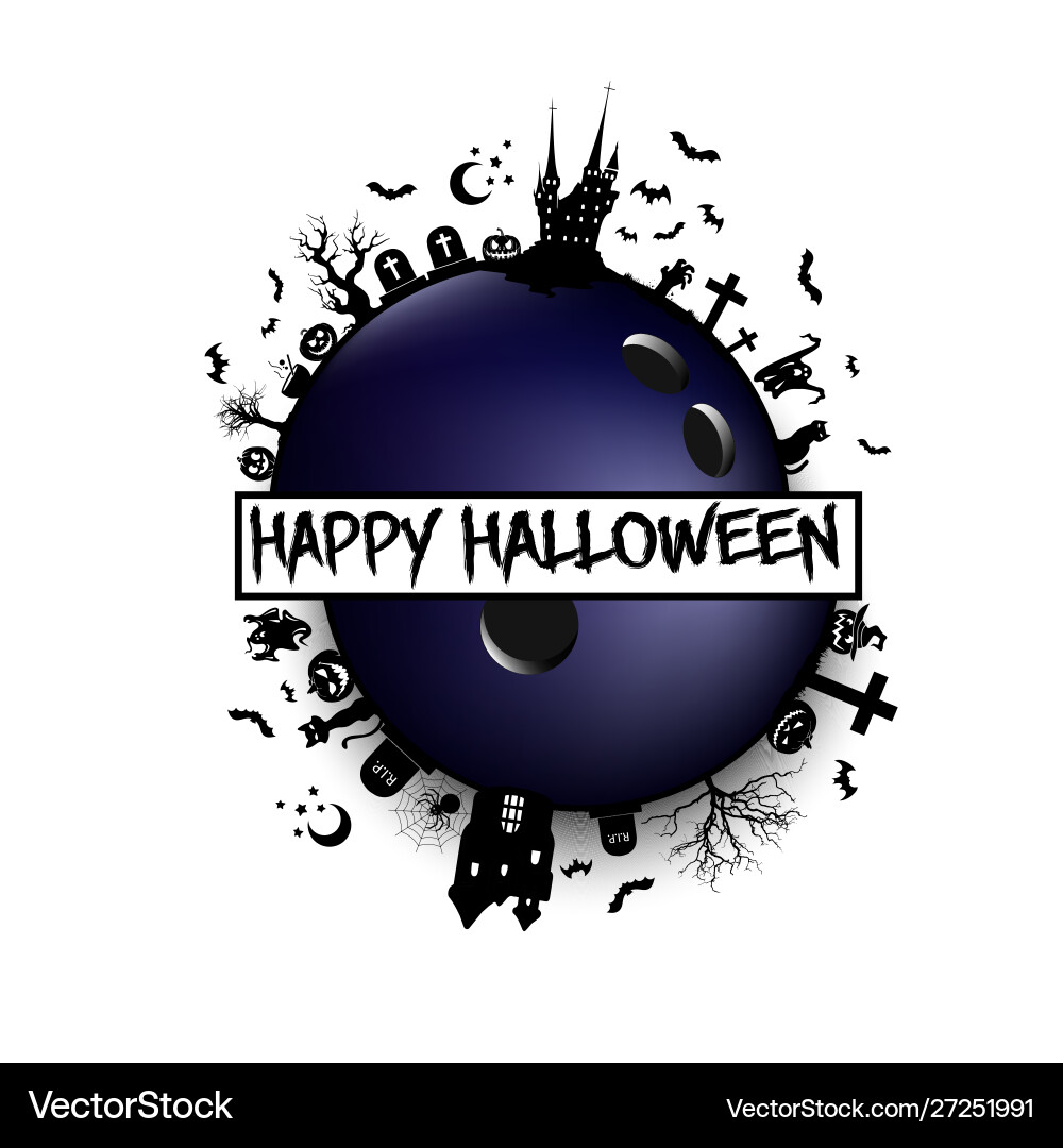 Happy halloween and bowling ball Royalty Free Vector Image