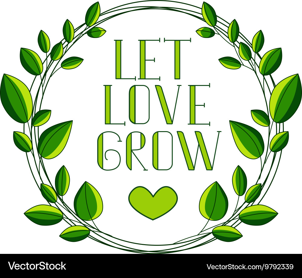 Romantic hand-drawn chalk lettering LET LOVE GROW Royalty Free Vector ...