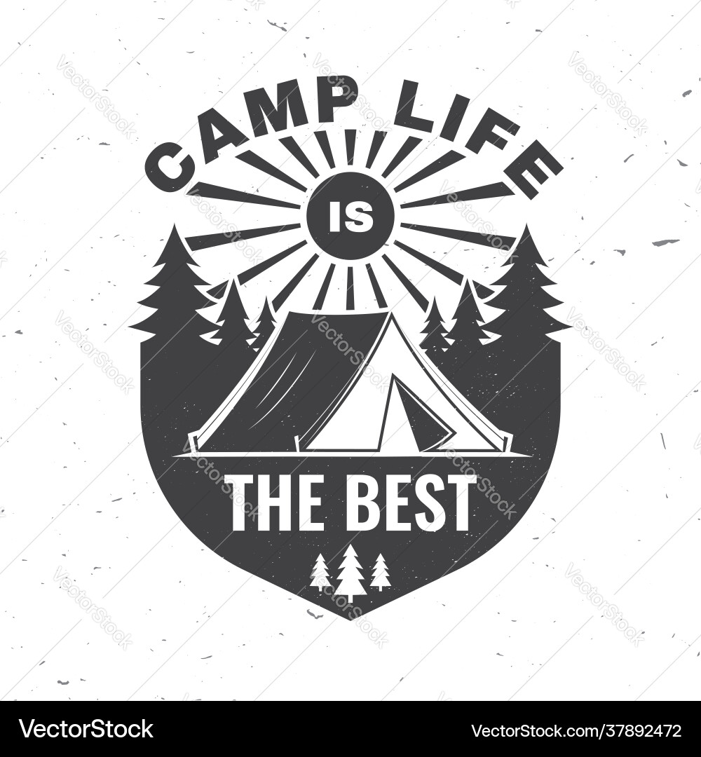 Camp life is best concept Royalty Free Vector Image