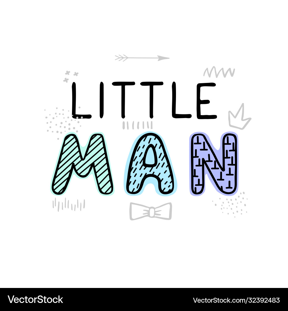 Little man- fun hand drawn nursery poster Vector Image