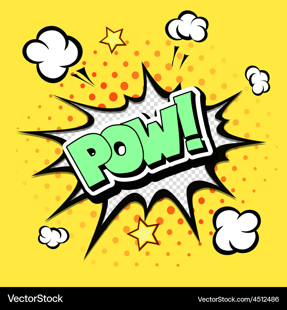 Pow - Comic Speech Bubble Cartoon Royalty Free Vector Image