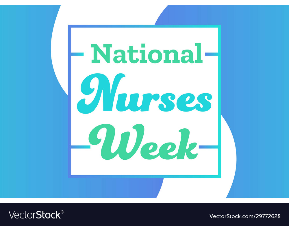 National nurses week holiday concept template Vector Image
