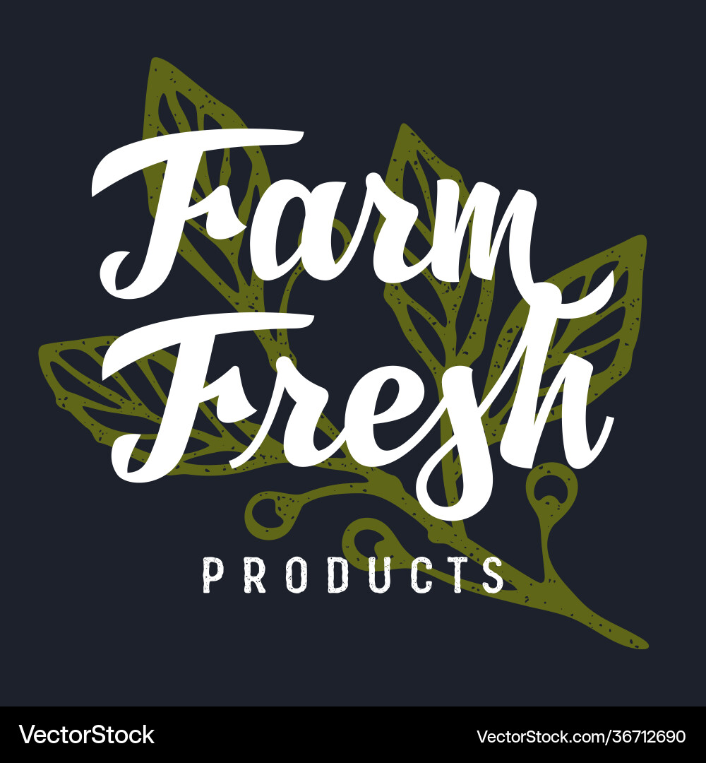 Farm fresh 004 Royalty Free Vector Image - VectorStock