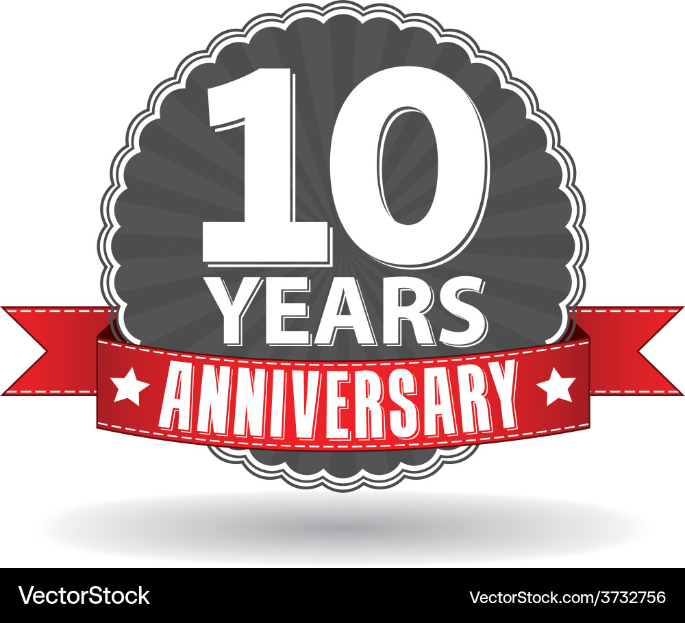 Celebrating 10 years anniversary retro label Vector Image