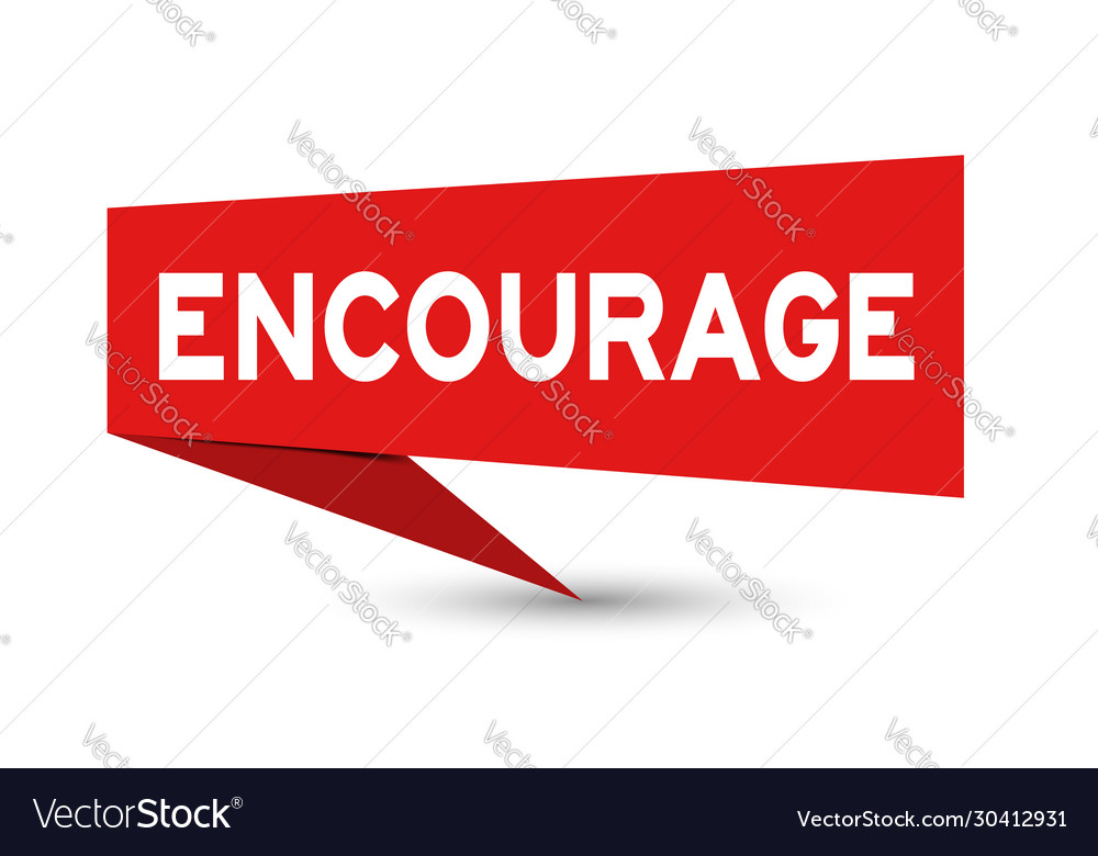 Red paper speech banner with word encourage Vector Image