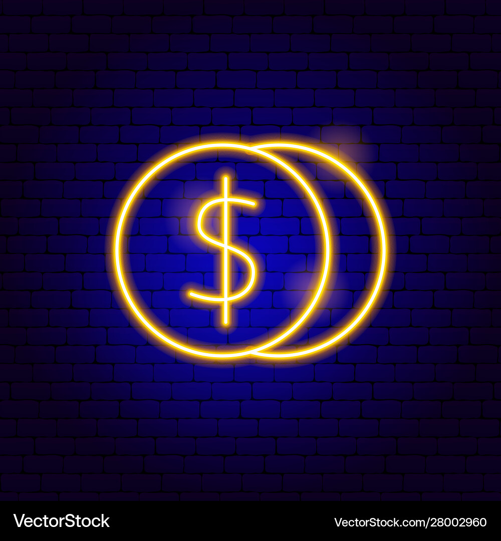 Coins dollar neon sign Royalty Free Vector Image