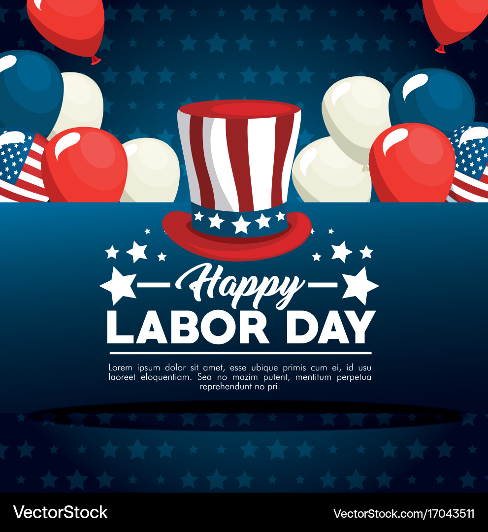 Labor day design Royalty Free Vector Image - VectorStock